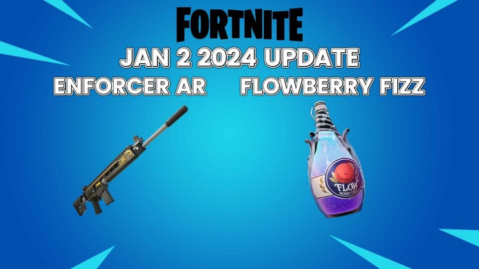 New Fortnite update adds Flowberry Fizz and Enforcer AR | Esports.gg