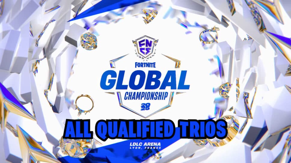 Fortnite FNCS Global Championship 2025: All qualified trios » Esports ...