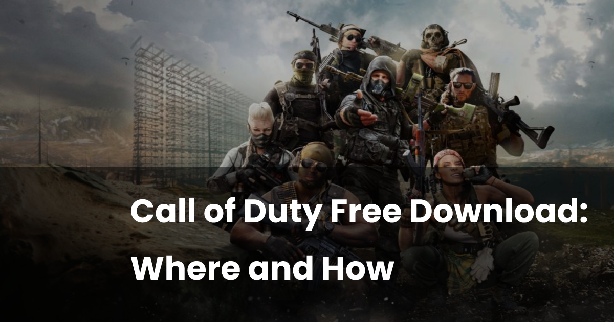 Call of Duty Free Download: Where and How | esports.gg