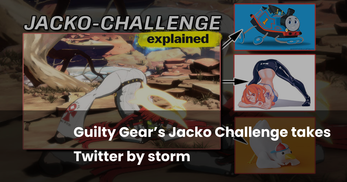 Guilty Gear’s Jacko Challenge takes Twitter by storm | esports.gg