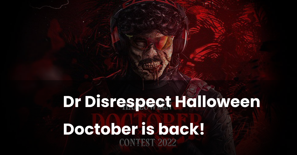 Dr Disrespect Halloween Doctober is back! | esports.gg