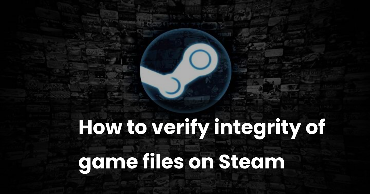 How to verify integrity of game files on Steam | esports.gg