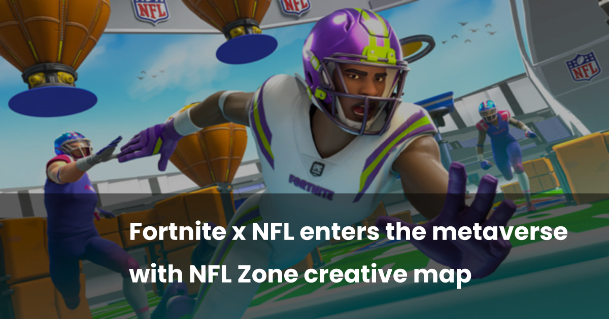 Fortnite x NFL enters the metaverse with NFL Zone creative map | esports.gg