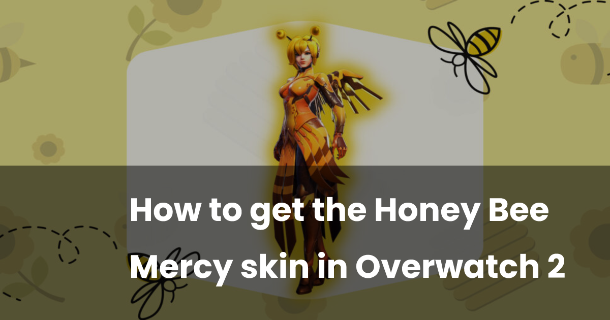 How to get the Honey Bee Mercy skin in Overwatch 2 | esports.gg
