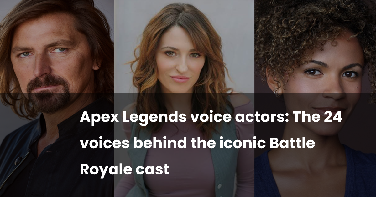 Apex Legends voice actors: The 24 voices behind the iconic Battle ...