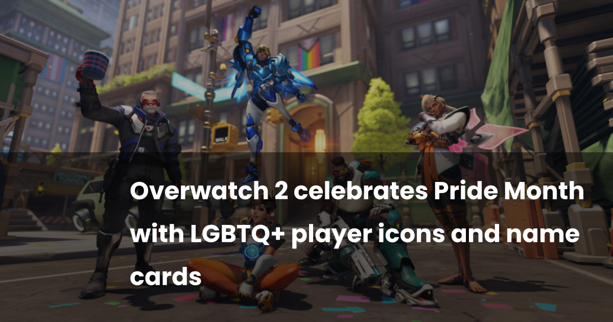 Overwatch 2 celebrates Pride Month with LGBTQ+ player icons and name ...