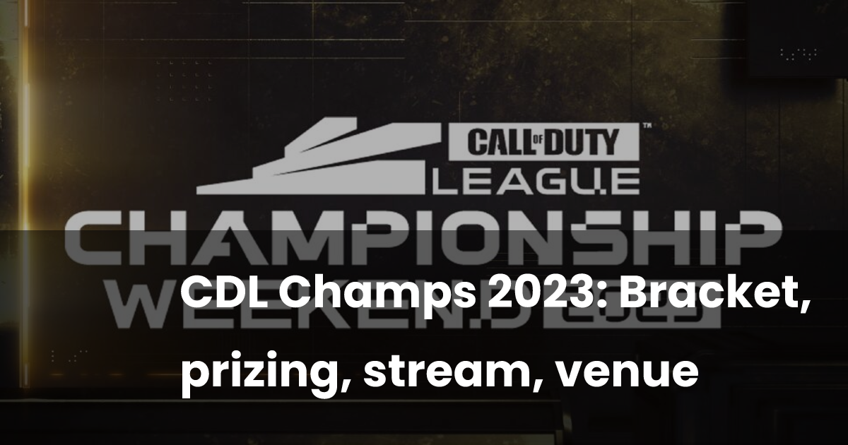 CDL Champs 2023: Bracket, prizing, stream, venue | esports.gg