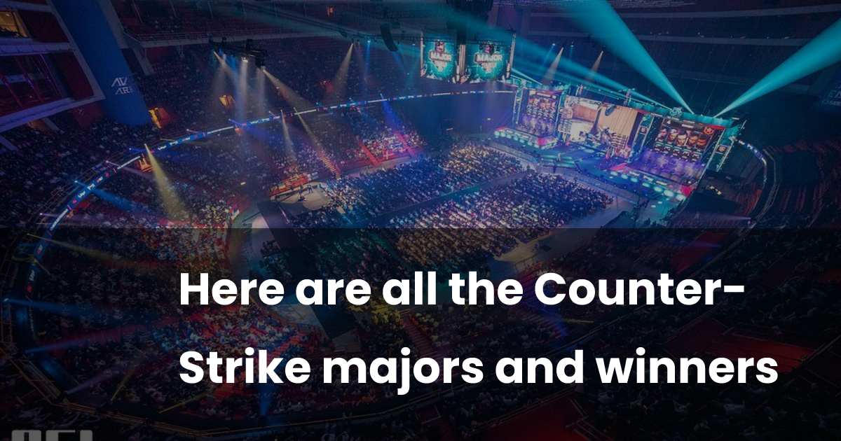 Here are all the Counter-Strike majors and winners | esports.gg