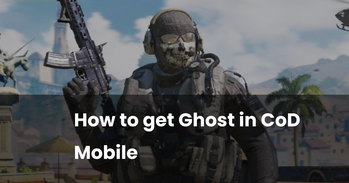 How to get Ghost in CoD Mobile | esports.gg