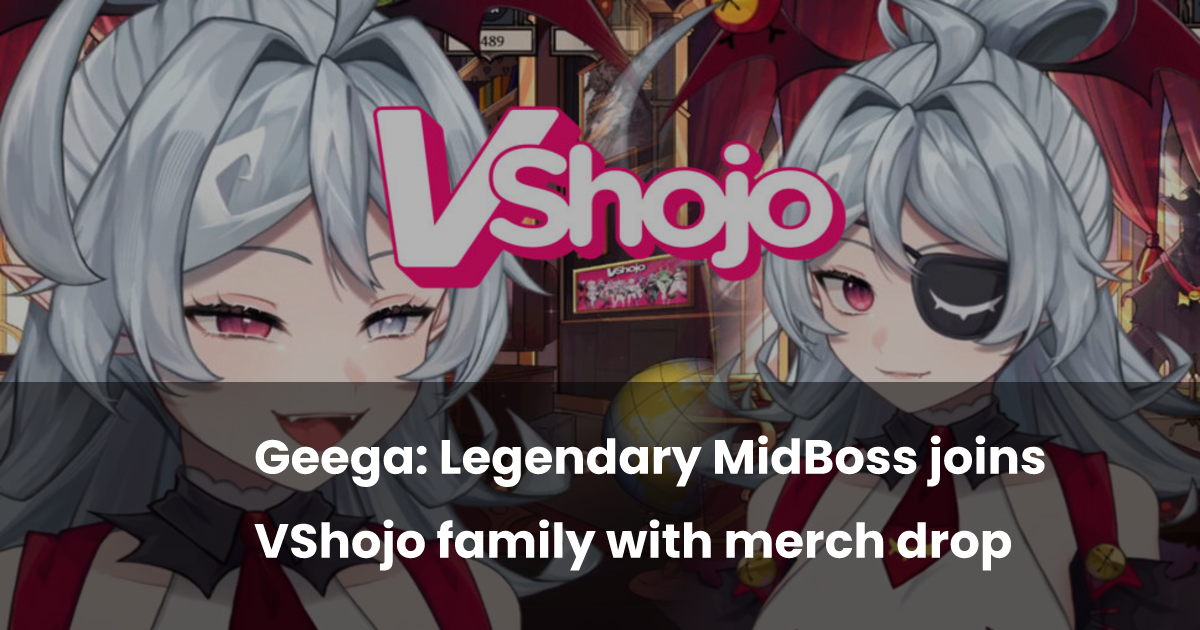 Geega: Legendary MidBoss joins VShojo family with merch drop | esports.gg