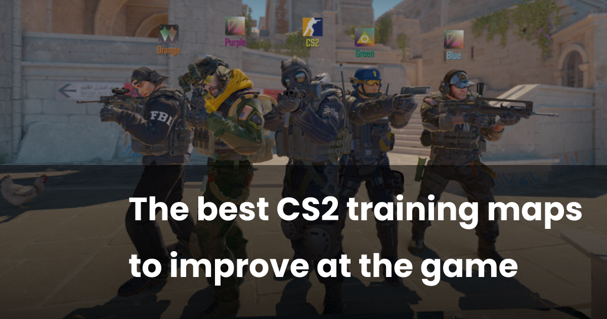 The best CS2 training maps to improve at the game | esports.gg