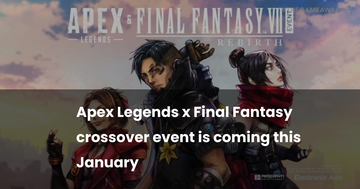 Apex Legends x Final Fantasy crossover event is coming this January ...