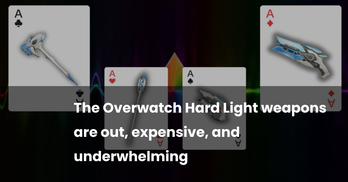 The Overwatch Hard Light weapons are out, expensive, and underwhelming ...