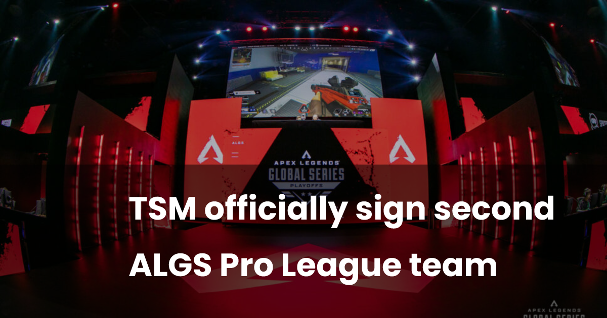 TSM officially sign second ALGS Pro League team | esports.gg