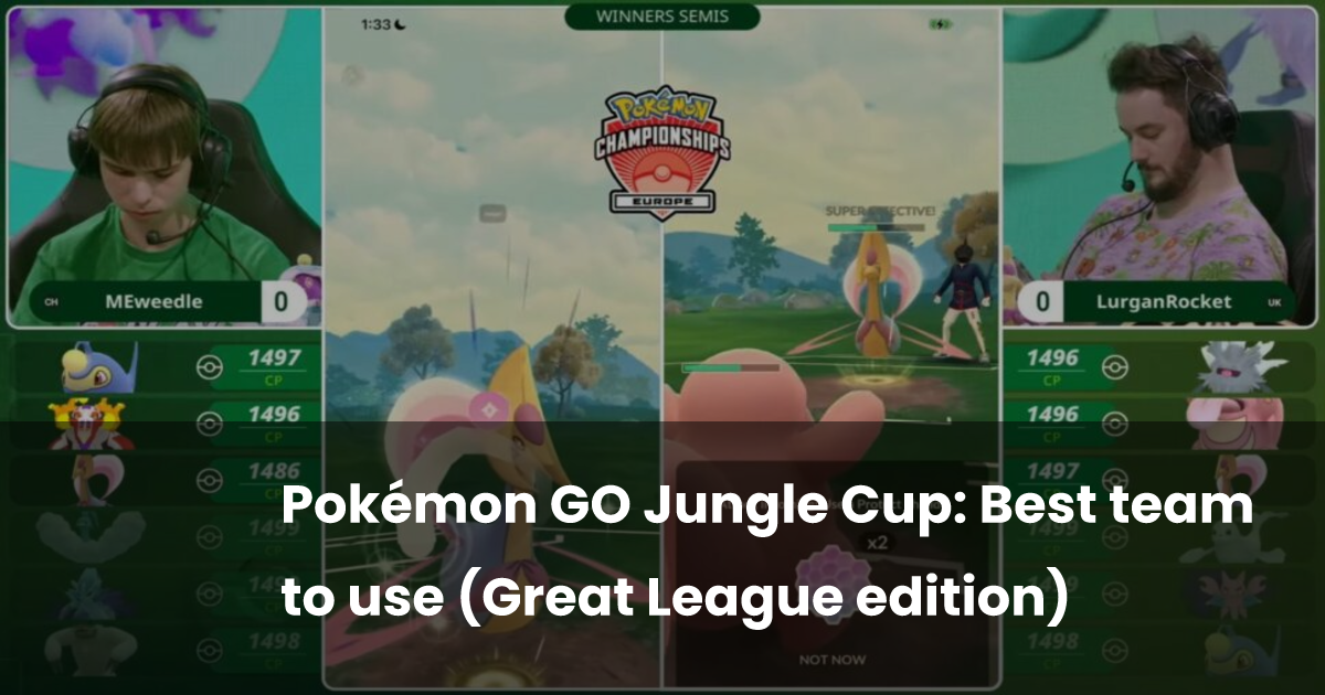 Pokémon GO Jungle Cup: Best team to use (Great League edition) | esports.gg
