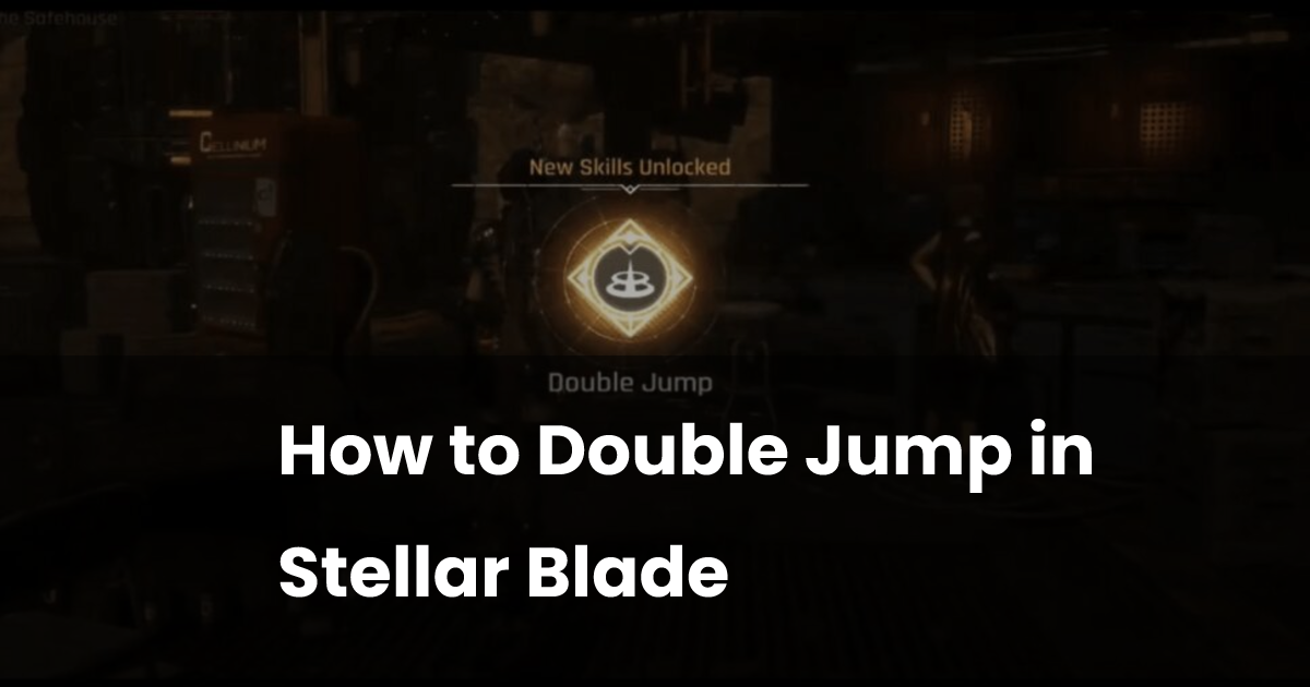 How to Double Jump in Stellar Blade | esports.gg