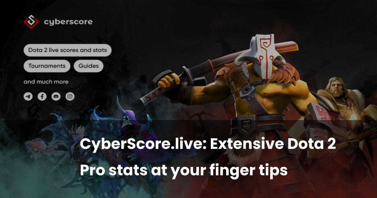 CyberScore.live: Extensive Dota 2 Pro stats at your finger tips ...
