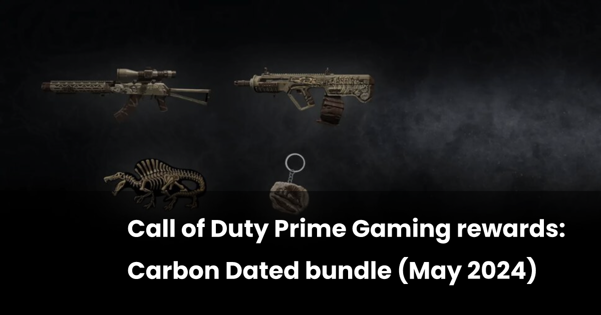 Call of Duty Prime Gaming rewards: Carbon Dated bundle (May 2024 ...