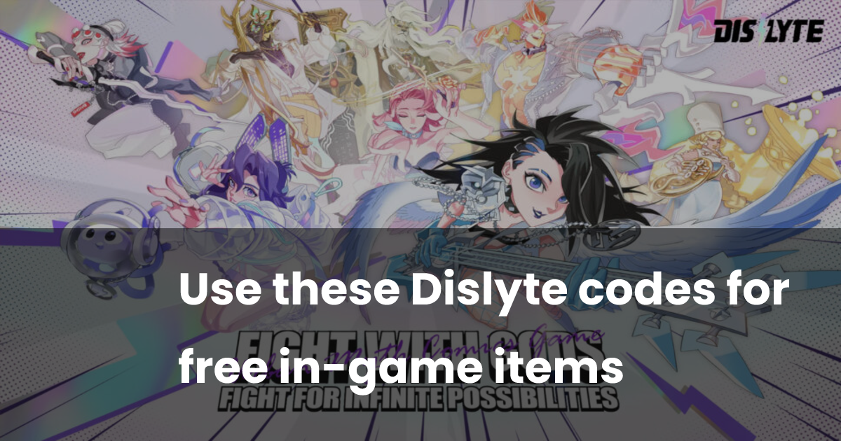 Use these Dislyte codes for free in-game items | esports.gg