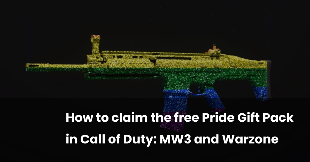 How to claim the free Pride Gift Pack in Call of Duty: MW3 and Warzone | esports.gg