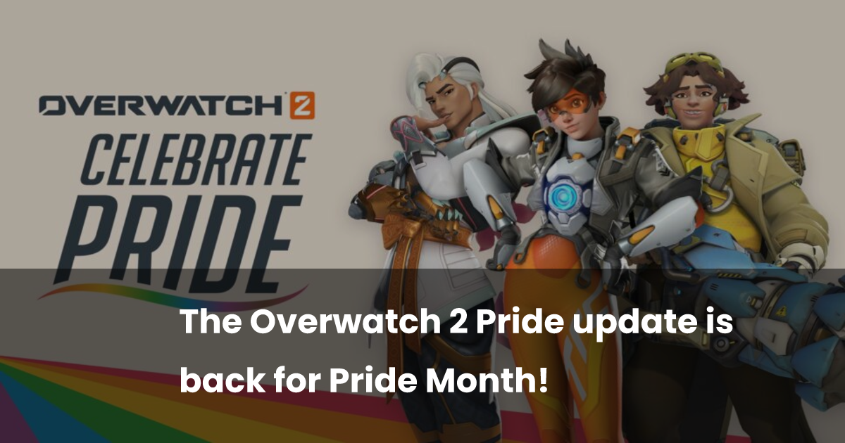 The Overwatch 2 Pride update is back for Pride Month! | esports.gg