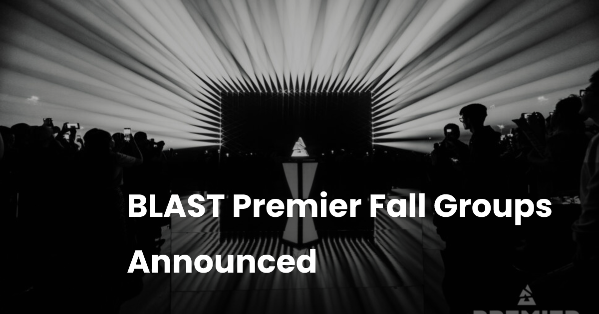 BLAST Premier Fall Groups Announced | esports.gg