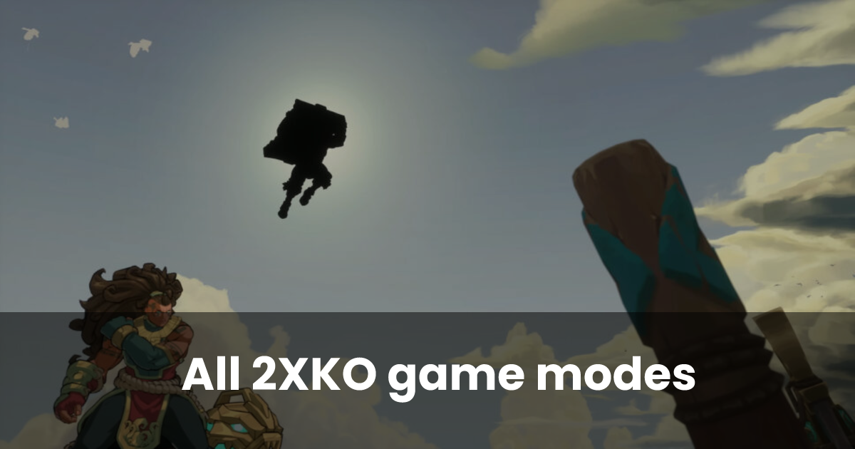 All 2XKO game modes | esports.gg