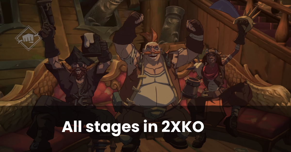 All stages in 2XKO | esports.gg