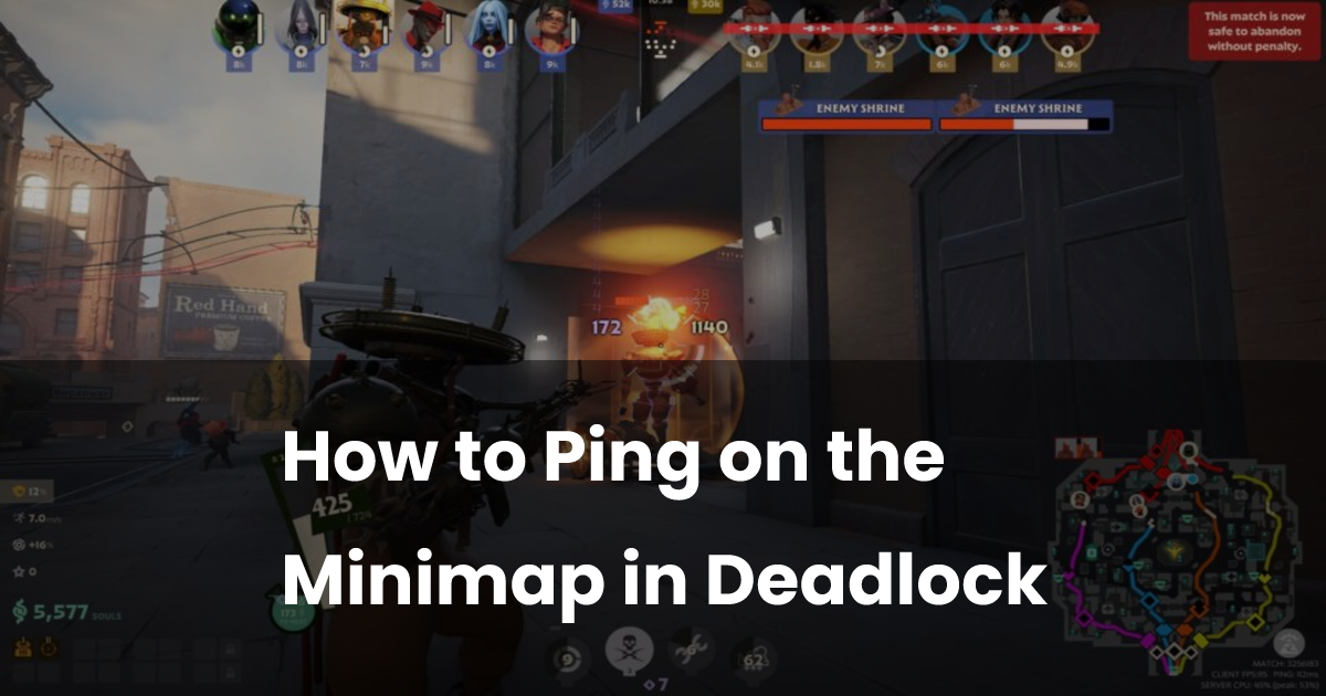 How to Ping on the Minimap in Deadlock | esports.gg