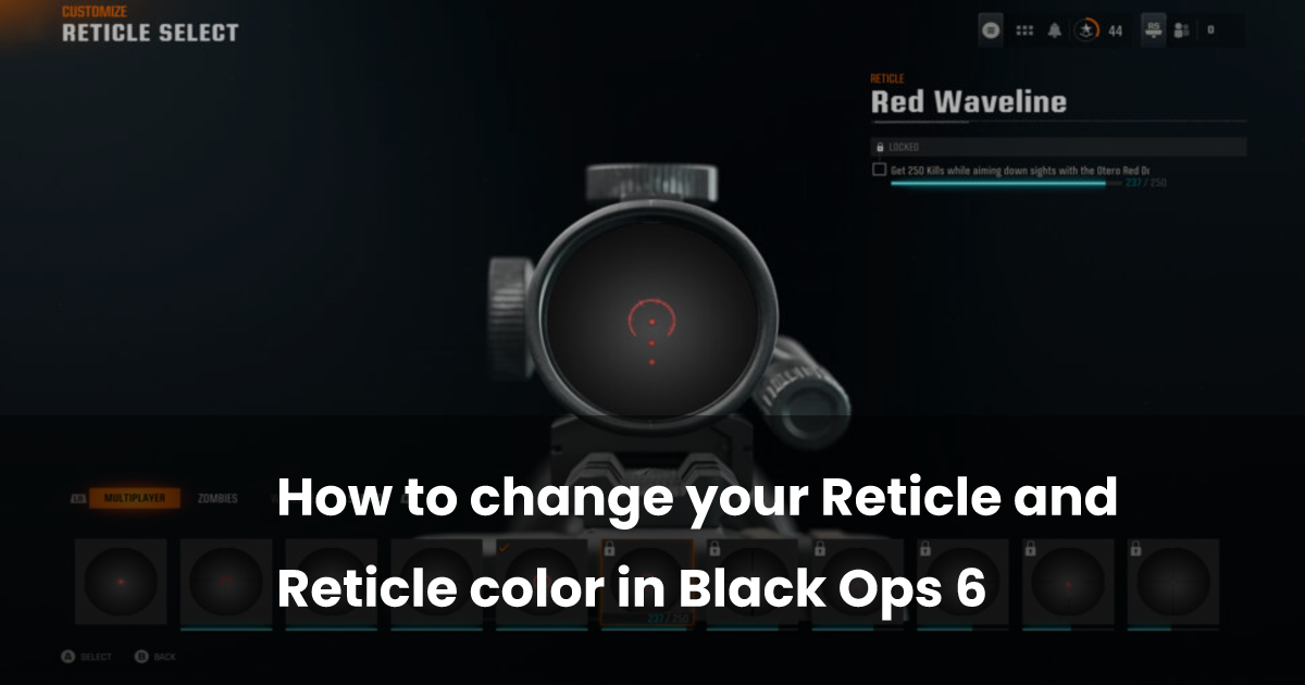 How to change your Reticle and Reticle color in Black Ops 6 | esports.gg