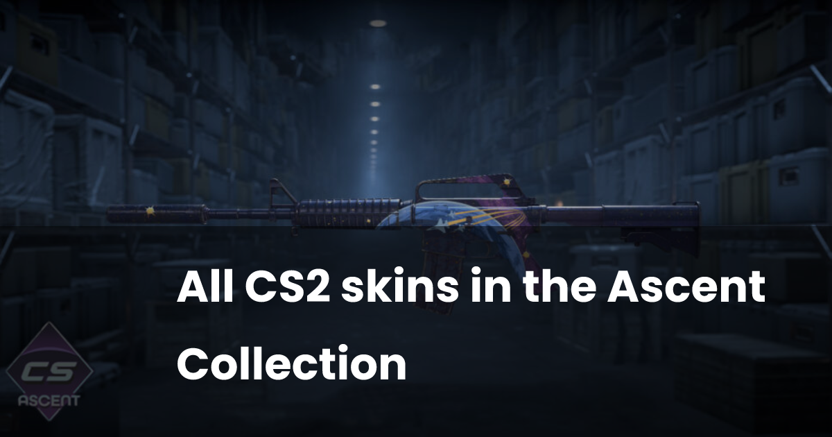 All CS2 skins in the Ascent Collection | esports.gg