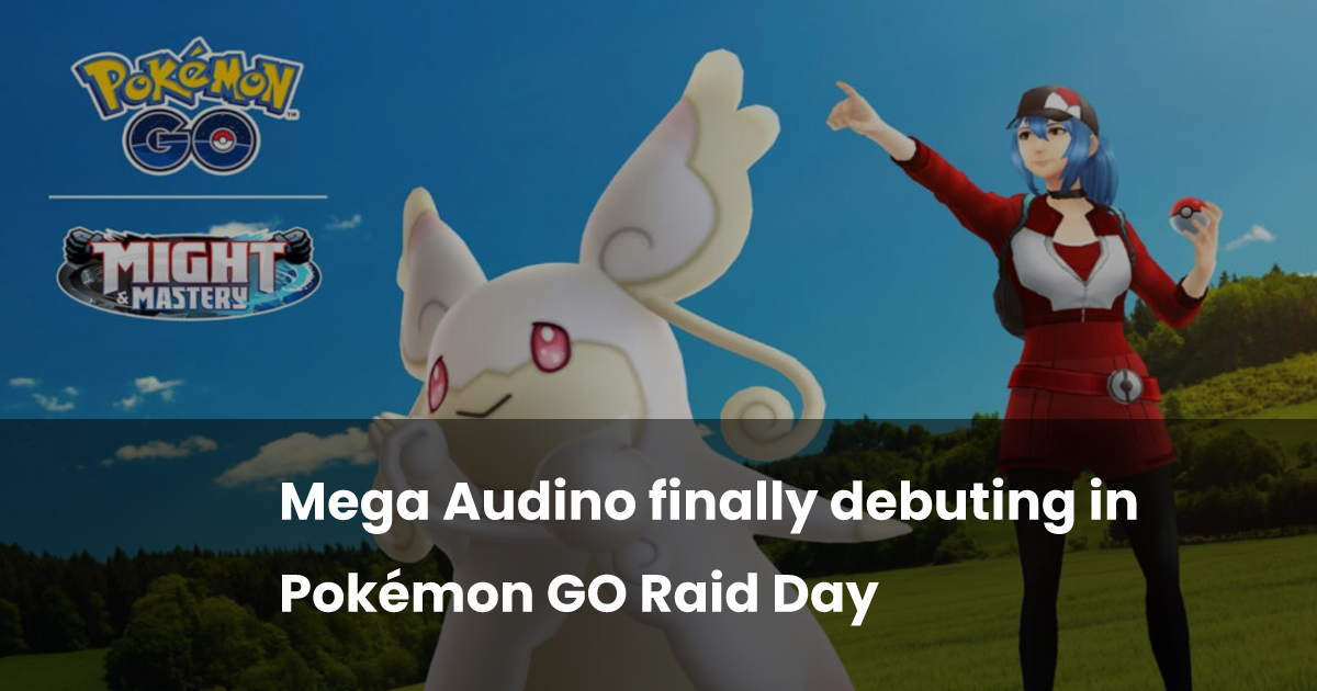 Mega Audino finally debuting in Pokémon GO Raid Day | esports.gg