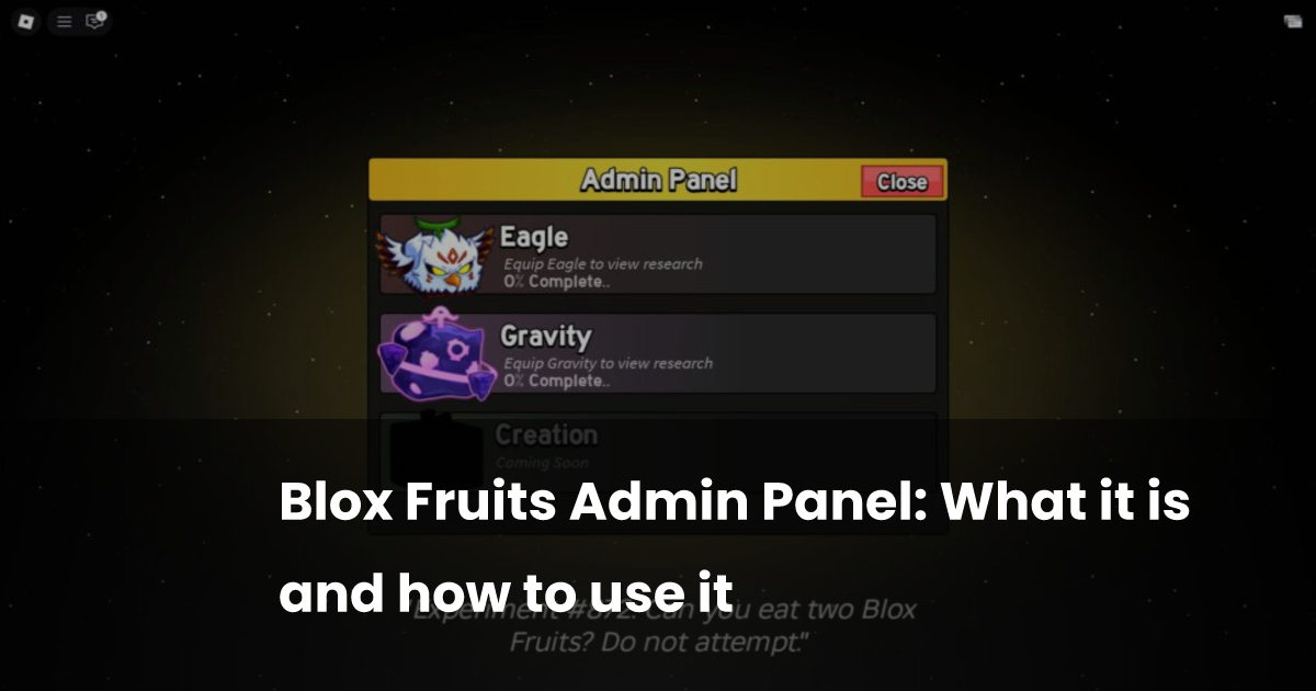 Blox Fruits Admin Panel: What it is and how to use it | esports.gg