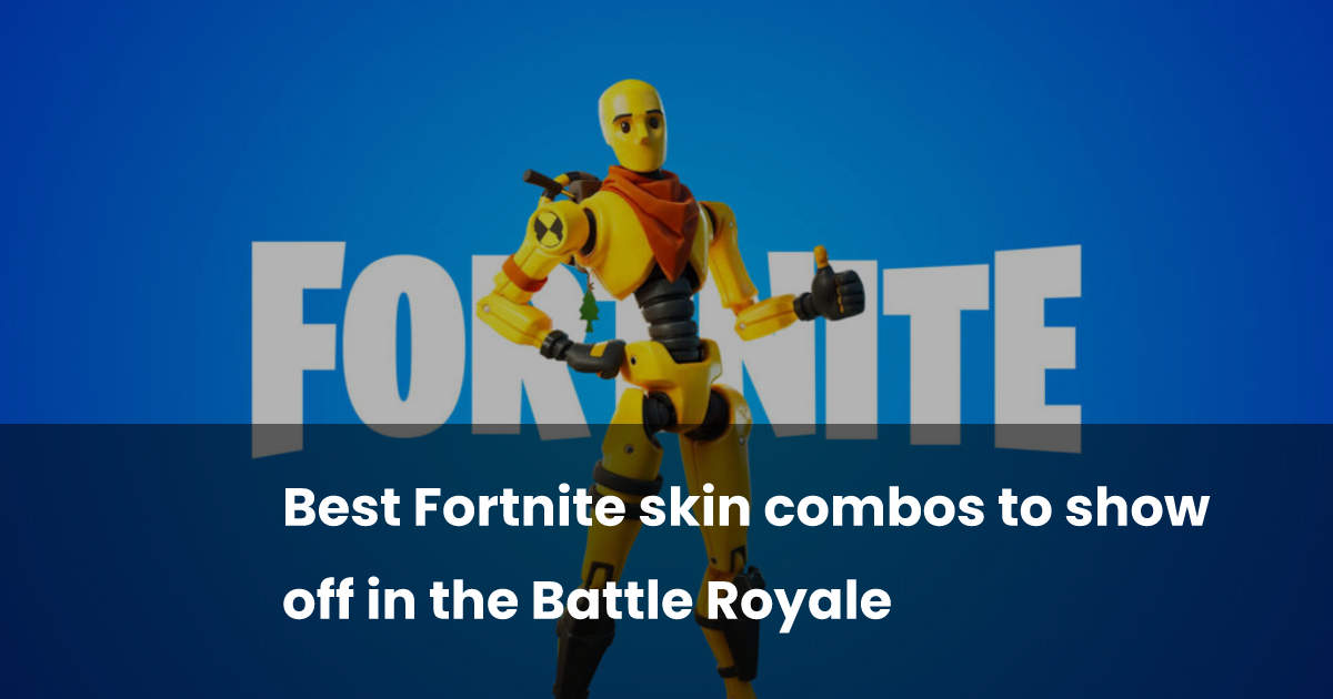 Best Fortnite skin combos to show off in the Battle Royale | esports.gg