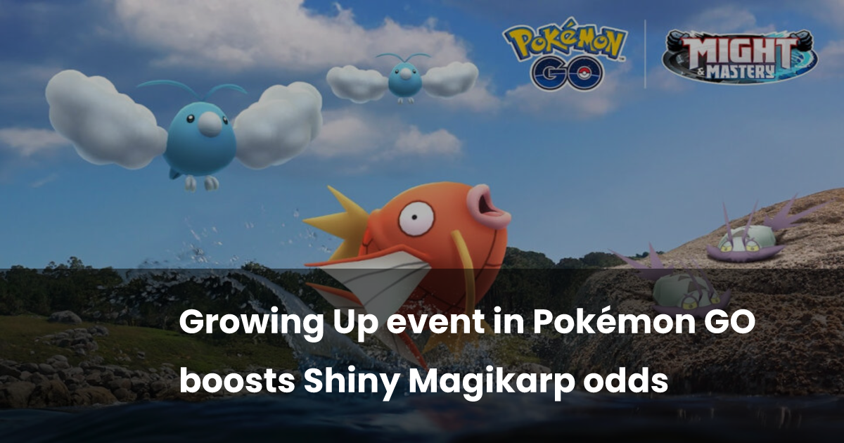 Growing Up event in Pokémon GO boosts Shiny Magikarp odds | esports.gg