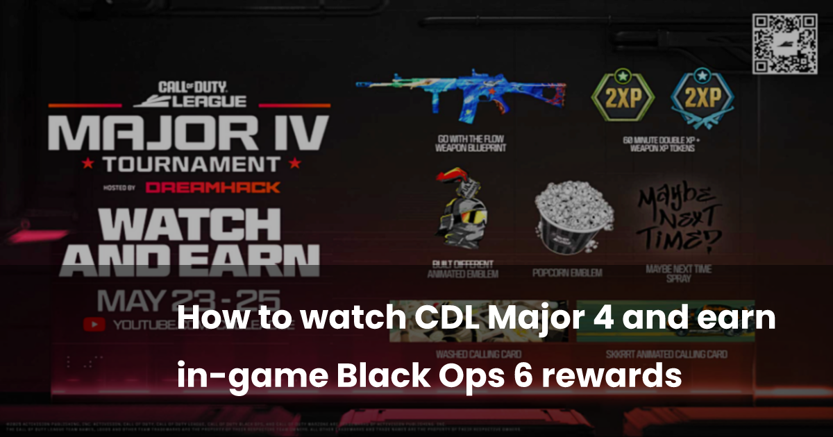 How to watch CDL Major 4 and earn in-game Black Ops 6 rewards | esports.gg