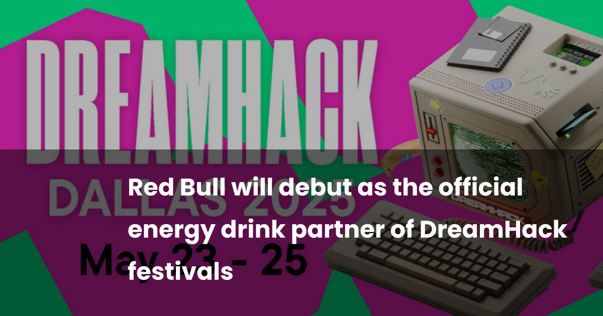 Red Bull will debut as the official energy drink partner of DreamHack ...