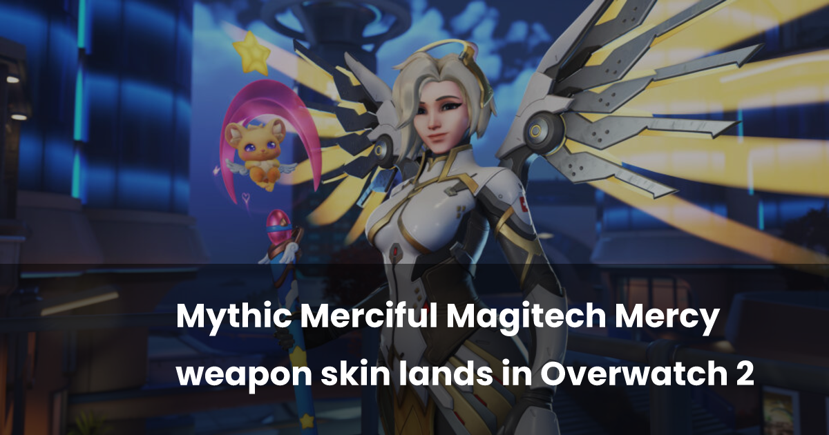 Mythic Merciful Magitech Mercy weapon skin lands in Overwatch 2 ...