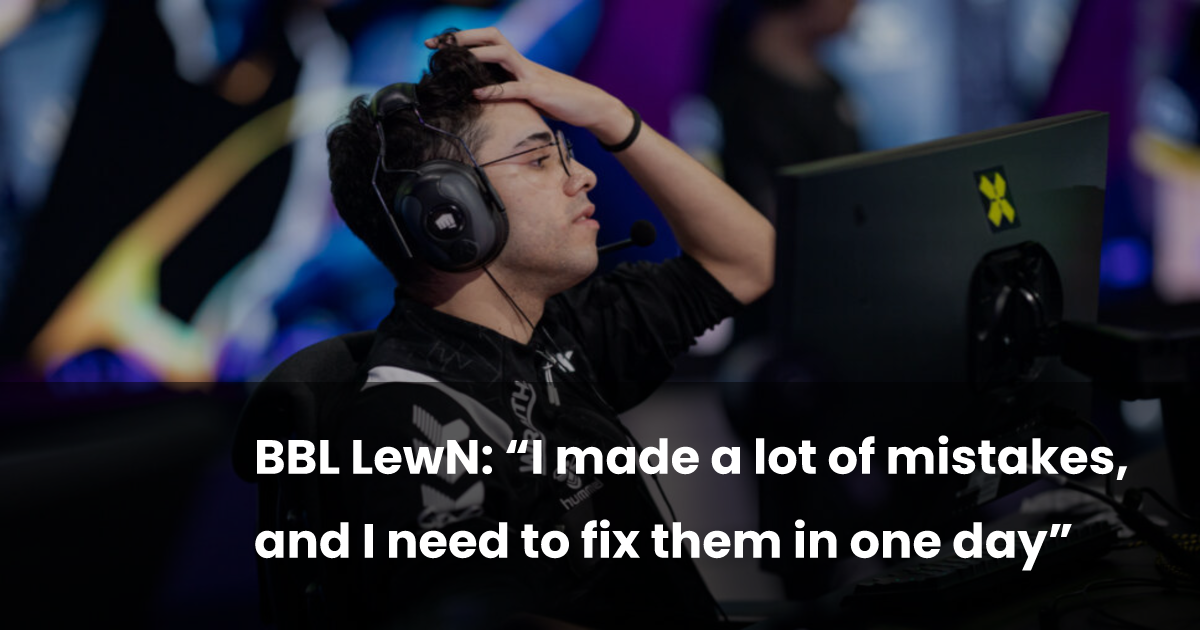 BBL LewN: “I made a lot of mistakes, and I need to fix them in one day ...
