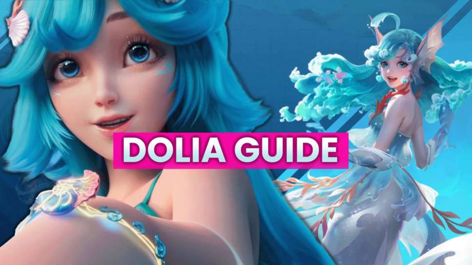 Complete HoK Dolia guide: skills, stats, item build, hero combo ...