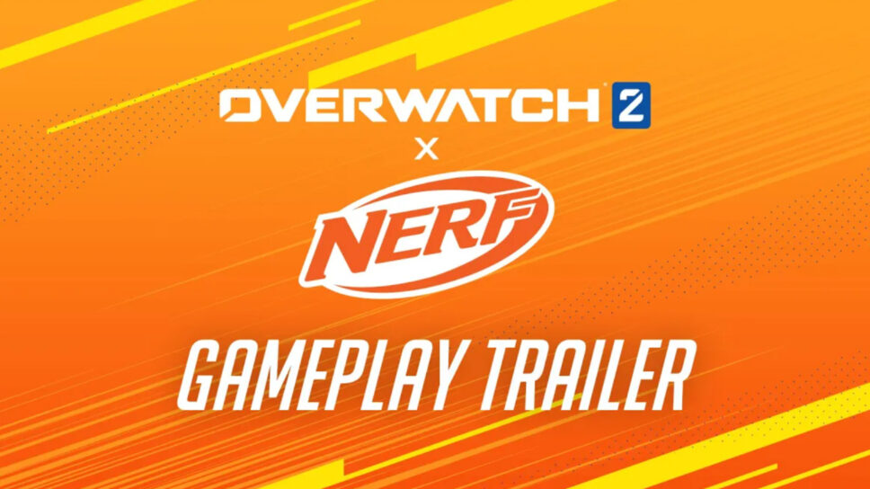 Blizzard confirms Overwatch 2 x Nerf crossover and gameplay trailer! » Esports | Esports.gg ...