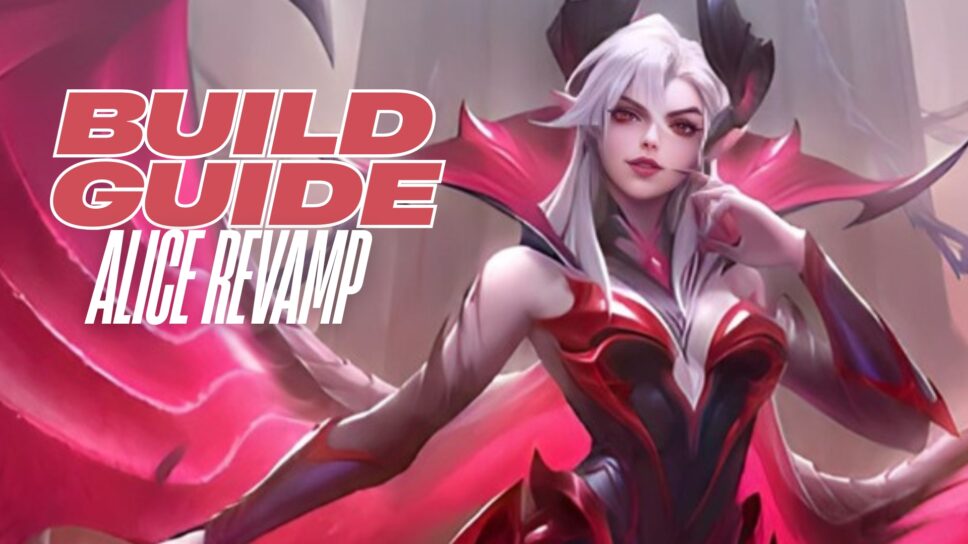 MLBB Alice revamp build guide: Best items, skills, emblem, combos ...