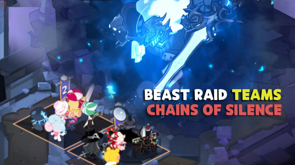 Best Beast Raid teams for Chains of Silence in Cookie Run Kingdom | esports.gg